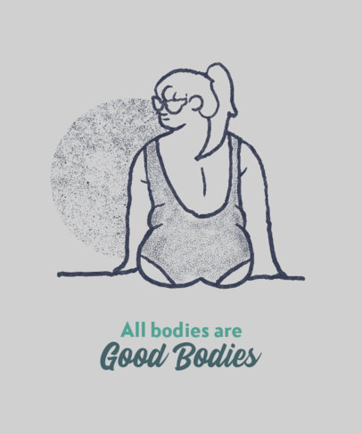 Placeit - T-Shirt Design Maker Featuring Women's Body Positivity Graphics